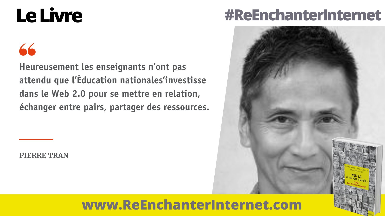 [Quote] Pierre Tran, contributeur au livre "Web 2.0, 15 ans déjà et ...